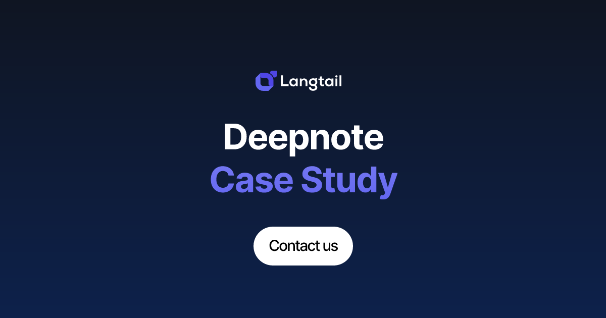 Langtail | Deepnote Case Study