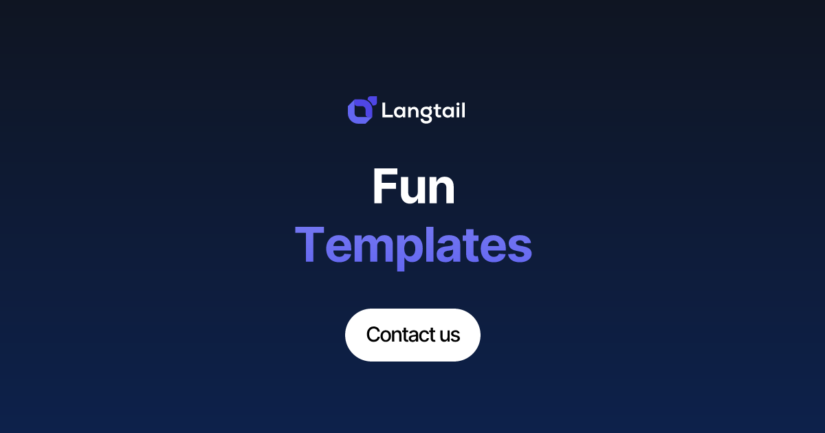 Fun Templates - Langtail