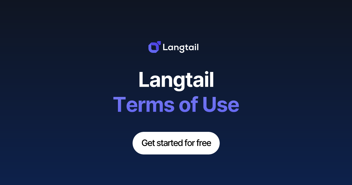 Langtail | Terms of Use