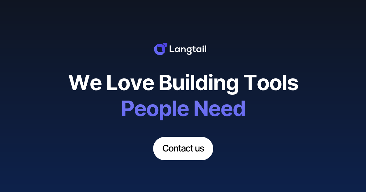 About Langtail | Building Tools for AI-Powered Apps